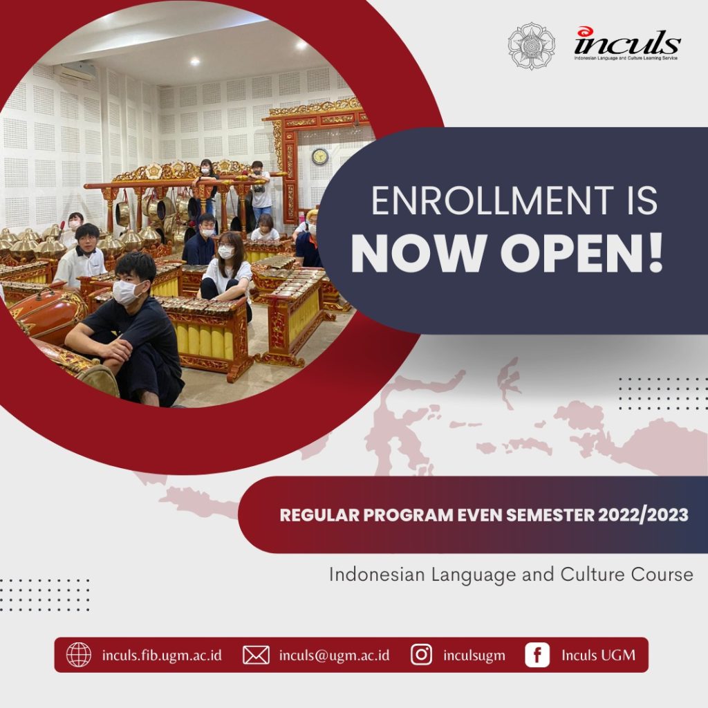 Regular Program for Odd Semester 2022/2023 Enrollment – inculs.fib.ugm ...